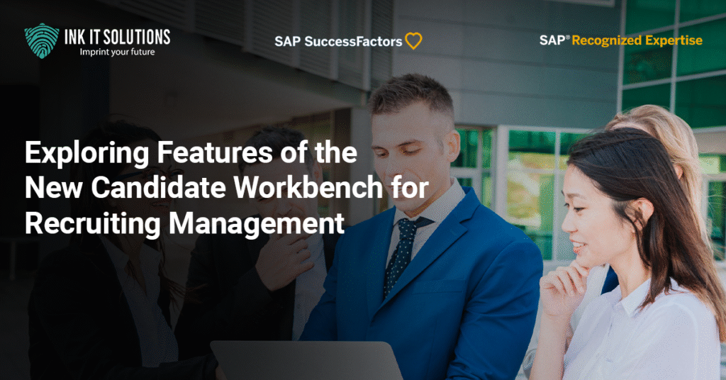 Key Features of the New Candidate Workbench in Recruiting